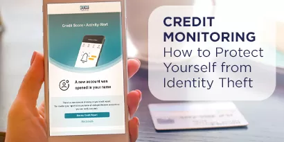 Protect Yourself with Credit Monitoring - OUCU Financial